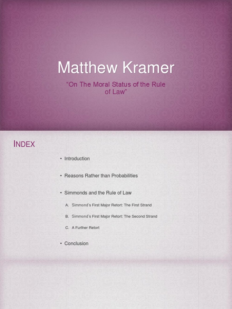 Matthew Kramer Argues Rule of Law Can Be Morally Neutral | PDF | Rule ...
