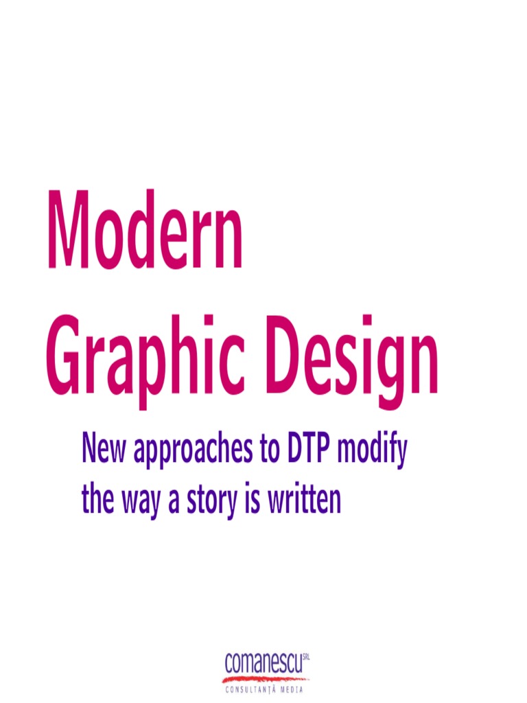 Modern Graphic Design: New Approaches To DTP Modify The Way A Story Is ...