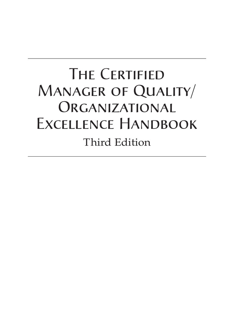 The Certified Manager of Quality Organizational Excellence Handbook ...