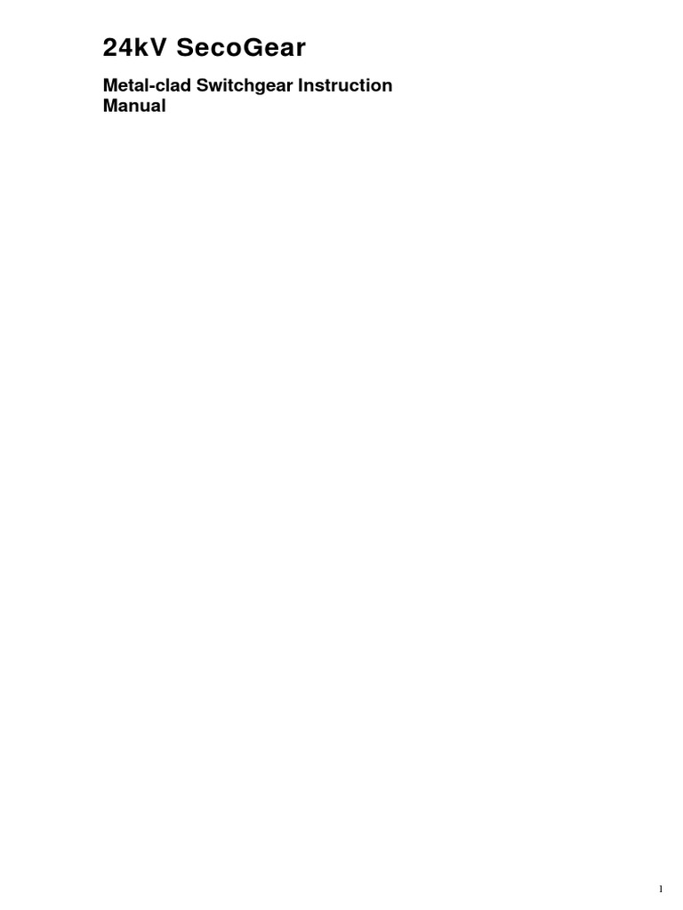 24Kv Secogear: Metal-Clad Switchgear Instruction Manual | PDF ...