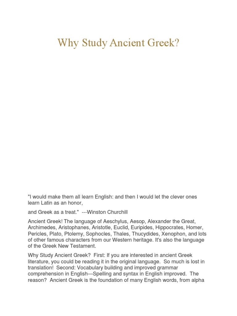 Why Study Ancient Greek | PDF | Greek Language | Cuneiform