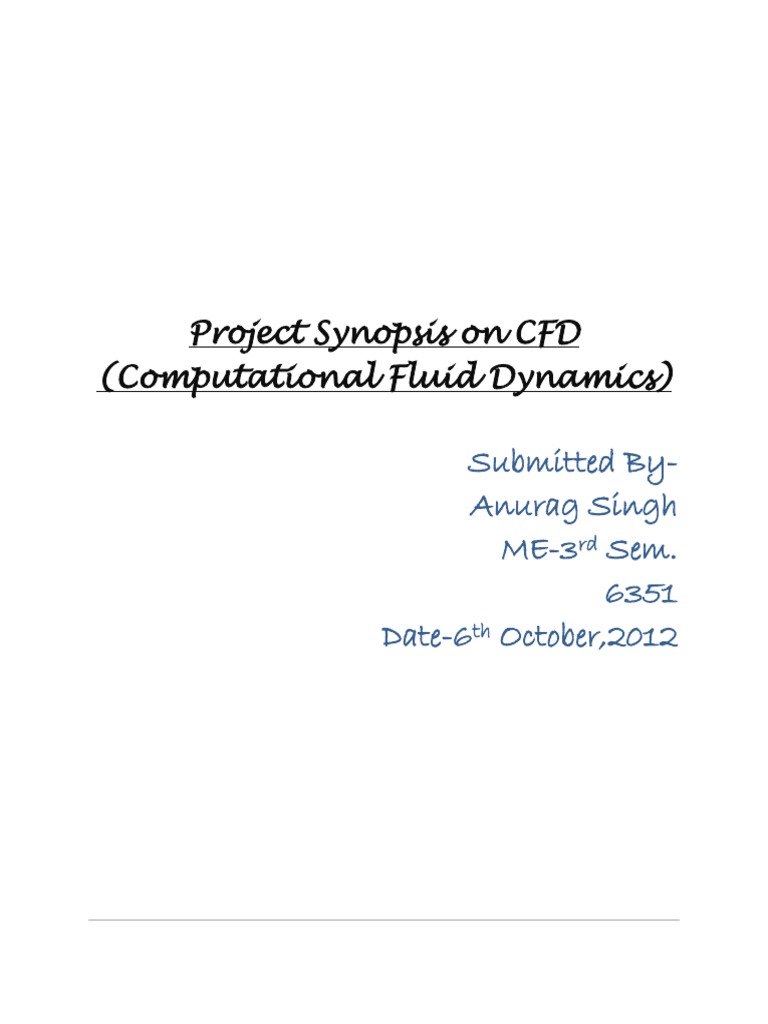 Project Synopsis On CFD | PDF | Computational Fluid Dynamics | Finite Element Method