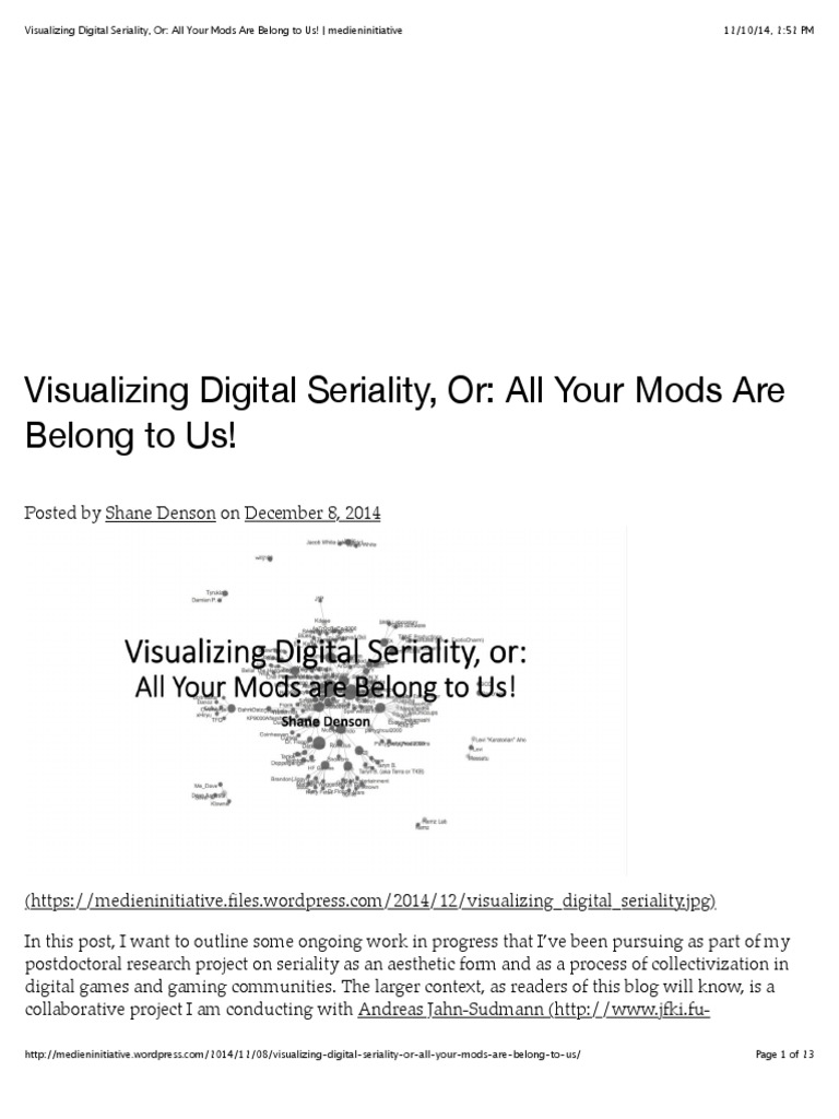 Medieninitiative: Visualizing Digital Seriality, Or: All Your Mods Are ...