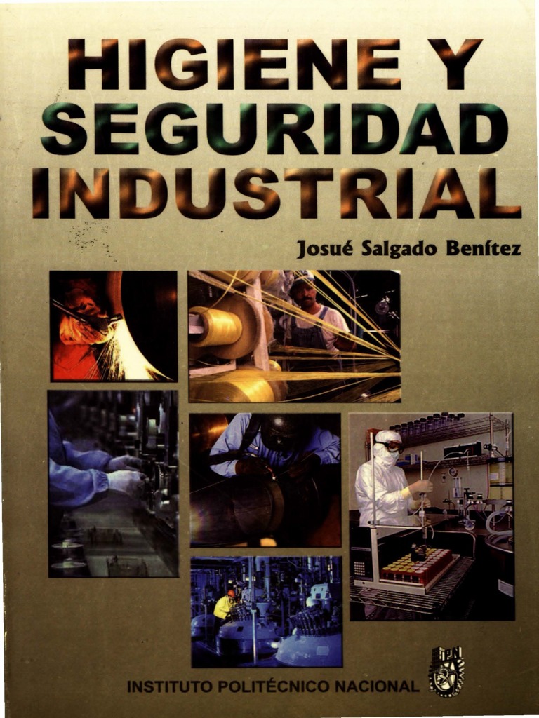 Higienen y Seguridad Industrial | PDF | Seguridad y salud ocupacional | Derecho laboral