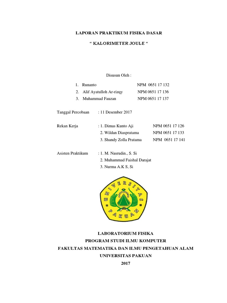 Laporan Praktikum Fisika Dasar Kalorimeter Joule | PDF Laporan Praktikum Fisika Dasar Kalorimeter Joule | PDF