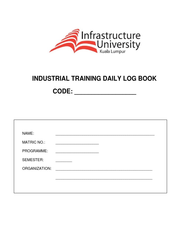 Industrial Training Daily Log Book CODE | PDF