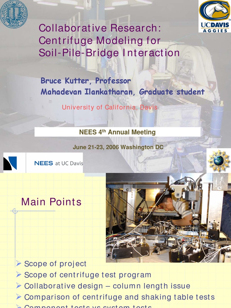 Collaborative Research: Centrifuge Modeling For Soil-Pile-Bridge Interaction | PDF | Computer ...