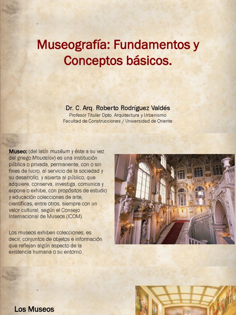 Museografía conceptos básicos | Museo | Museología