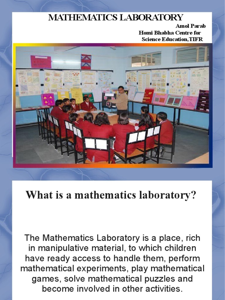 Mathematics Laboratory: Amol Parab Homi Bhabha Centre For Science ...