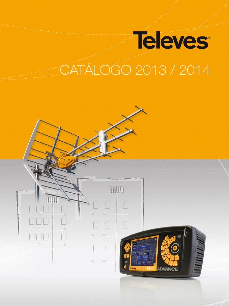 Catalogo Televes 2013 2014 | PDF | Antena (Radio) | Frecuencia ultra alta