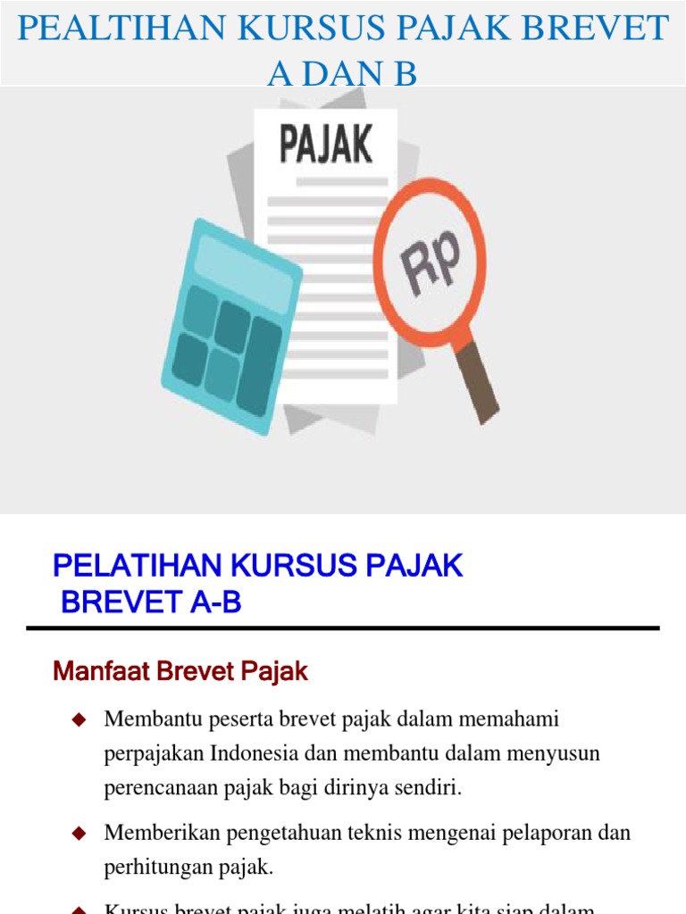 Manfaat dan Biaya Kursus Brevet Pajak | PDF
