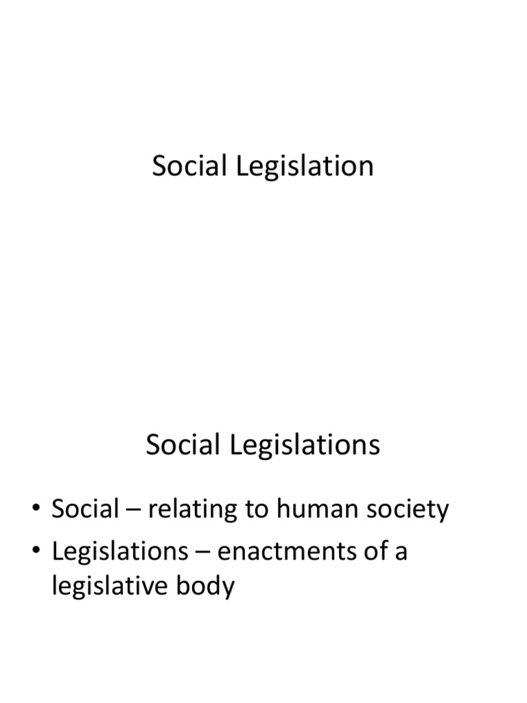 Understanding Social Legislation Basics | PDF | Welfare | Police Power ...