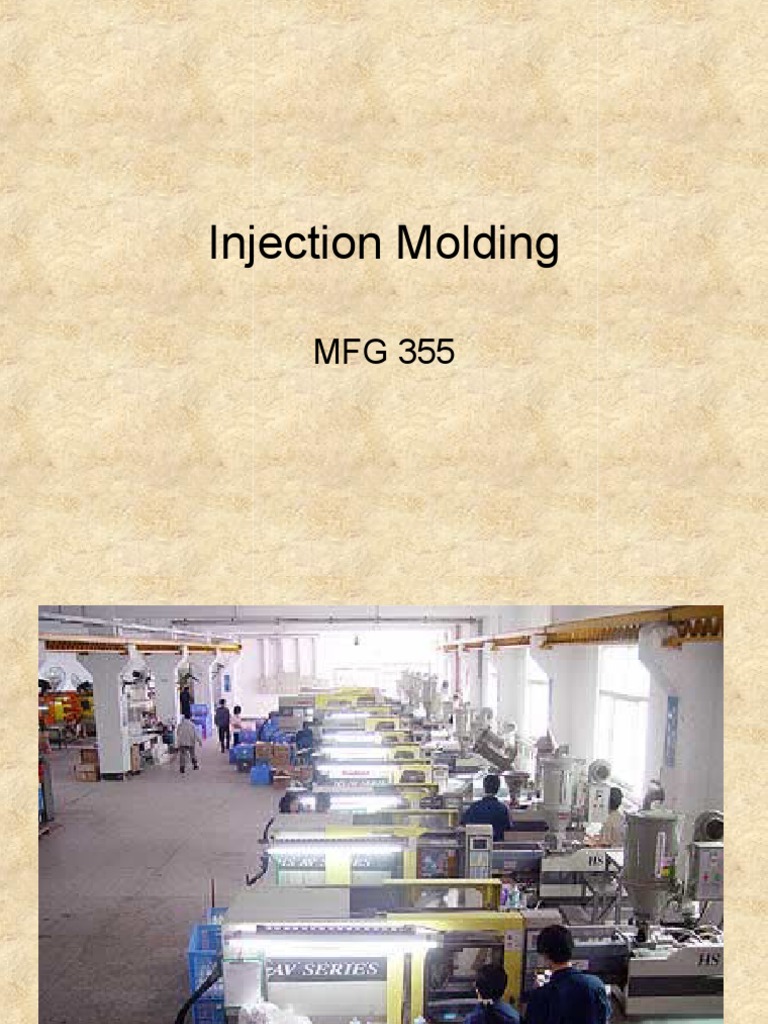 12 Injection Molding | PDF | Building Engineering | Industrial Processes