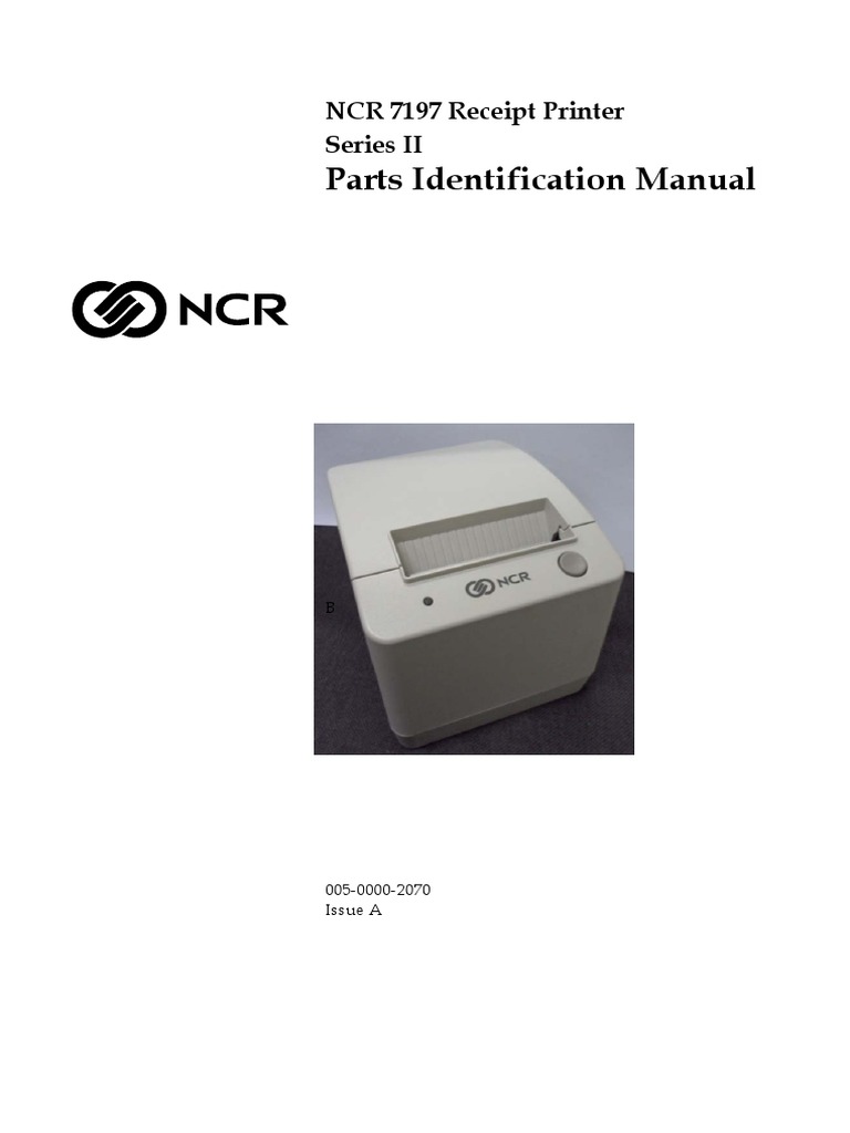 NCR 7197 Receipt Printer Series II Parts Identification Manual ...