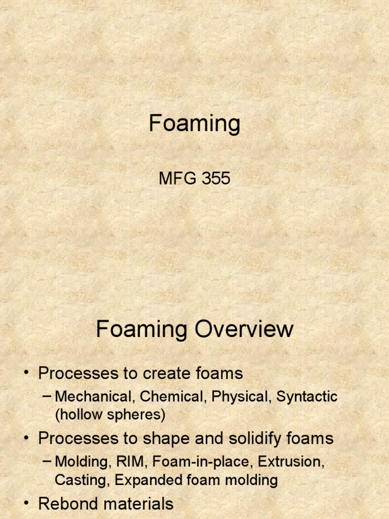 Foaming Processes and Applications | PDF | Foam | Polystyrene