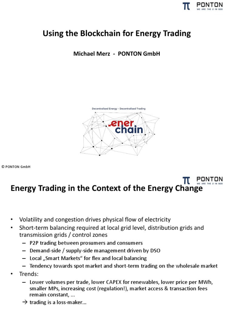 Using The Blockchain For Energy Trading: Michael Merz - Ponton GMBH ...