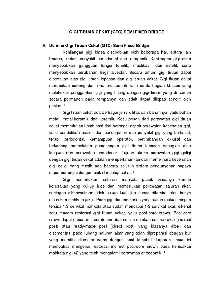 RESTORASI GIGI TIRUAN CEKAT (GTC) DENGAN POST-CORE CROWN | PDF