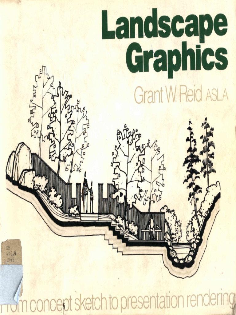REID, Grant W. Landscape Graphics. New York Whitney Library of Design ...