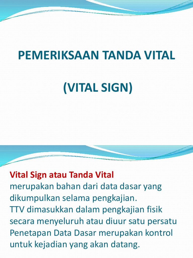 PEMERIKSAAN TANDA VITAL (VITAL SIGN) PPT | PDF
