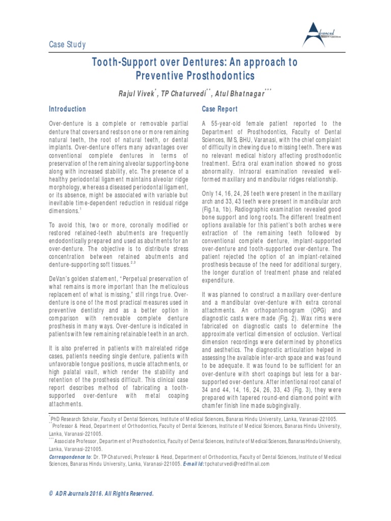 Tooth-Support Over Dentures: An Approach To Preventive Prosthodontics ...