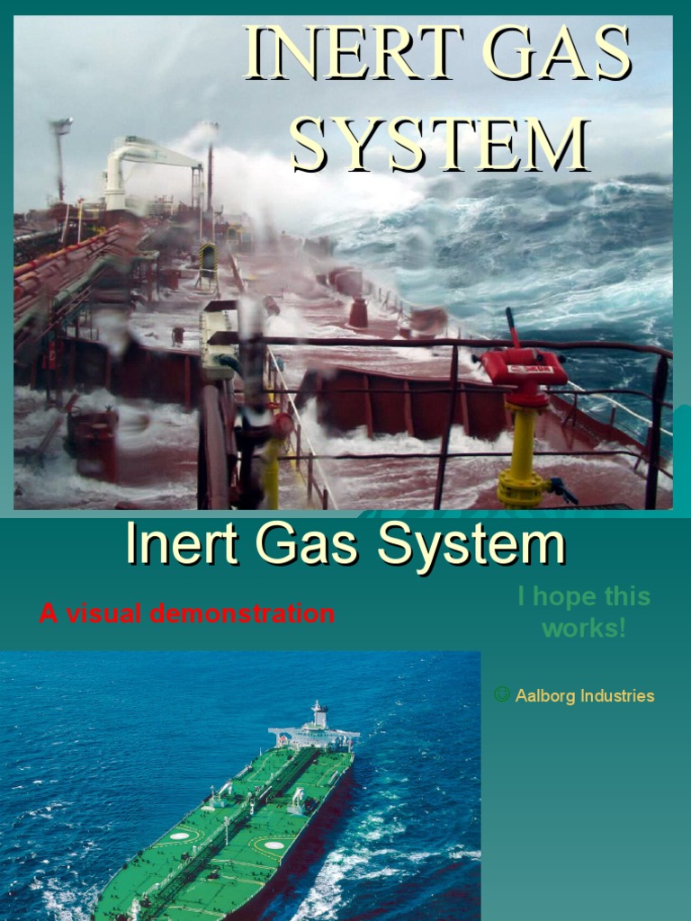 Inert Gas System | PDF | Instrumentation | Oil Tanker