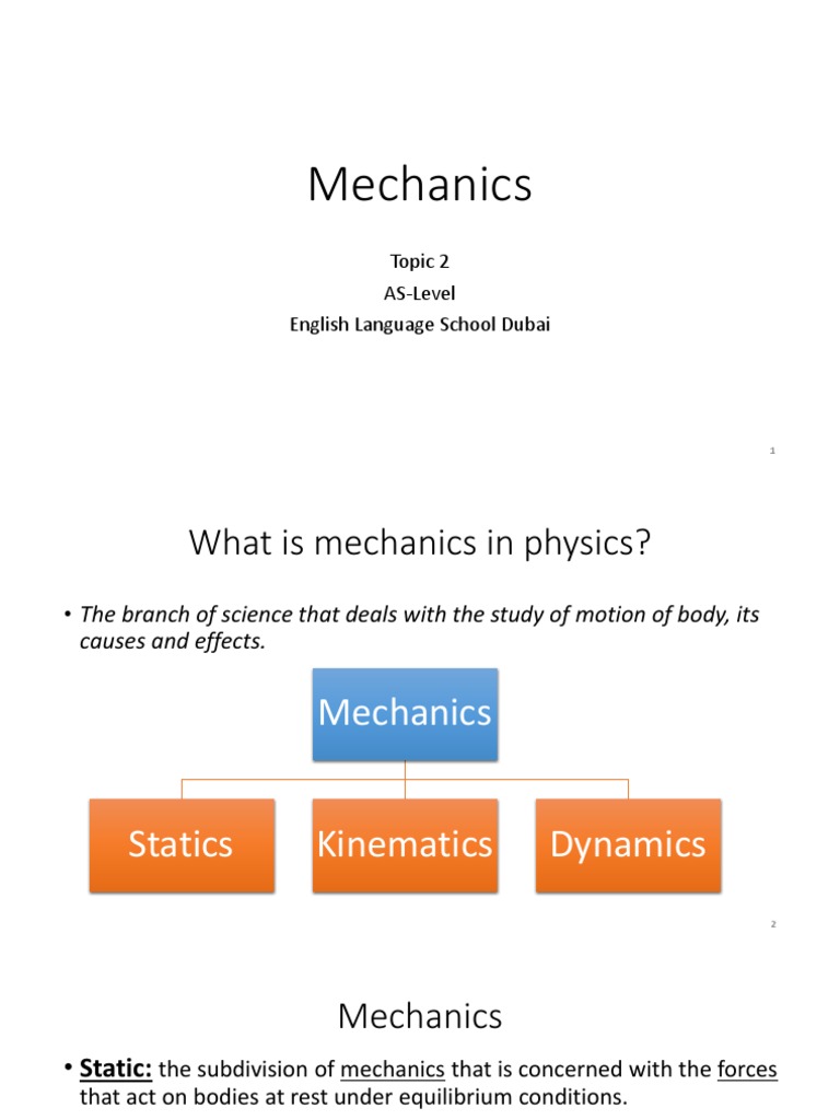 Mechanics: Topic 2 AS-Level English Language School Dubai | PDF ...
