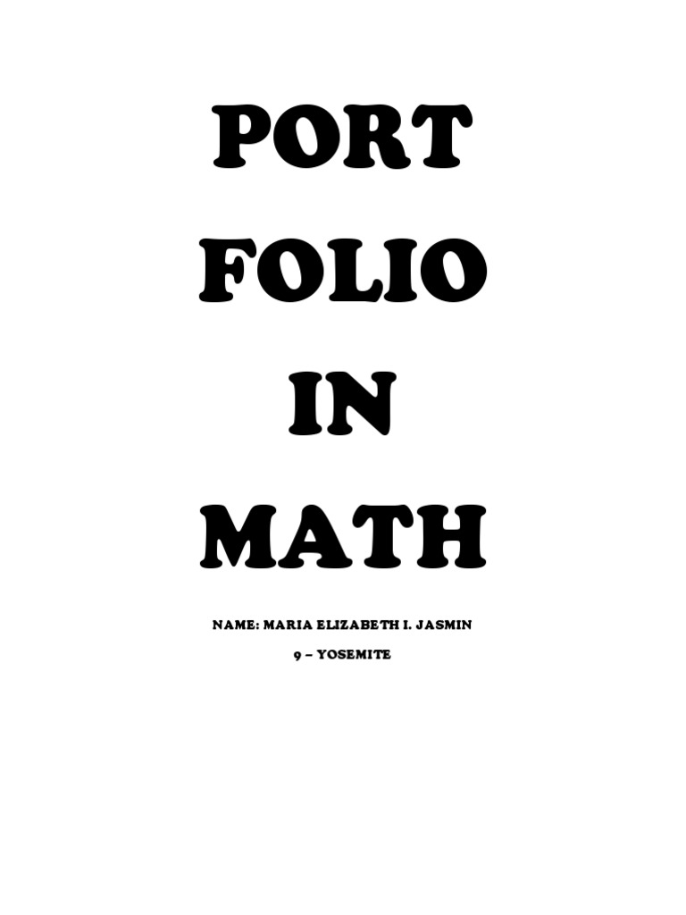 Port Folio IN Math: Name: Maria Elizabeth I. Jasmin 9 - Yosemite | PDF