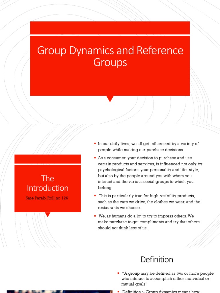 Group Dynamics and Reference Groups | PDF | Social Group | Behavior
