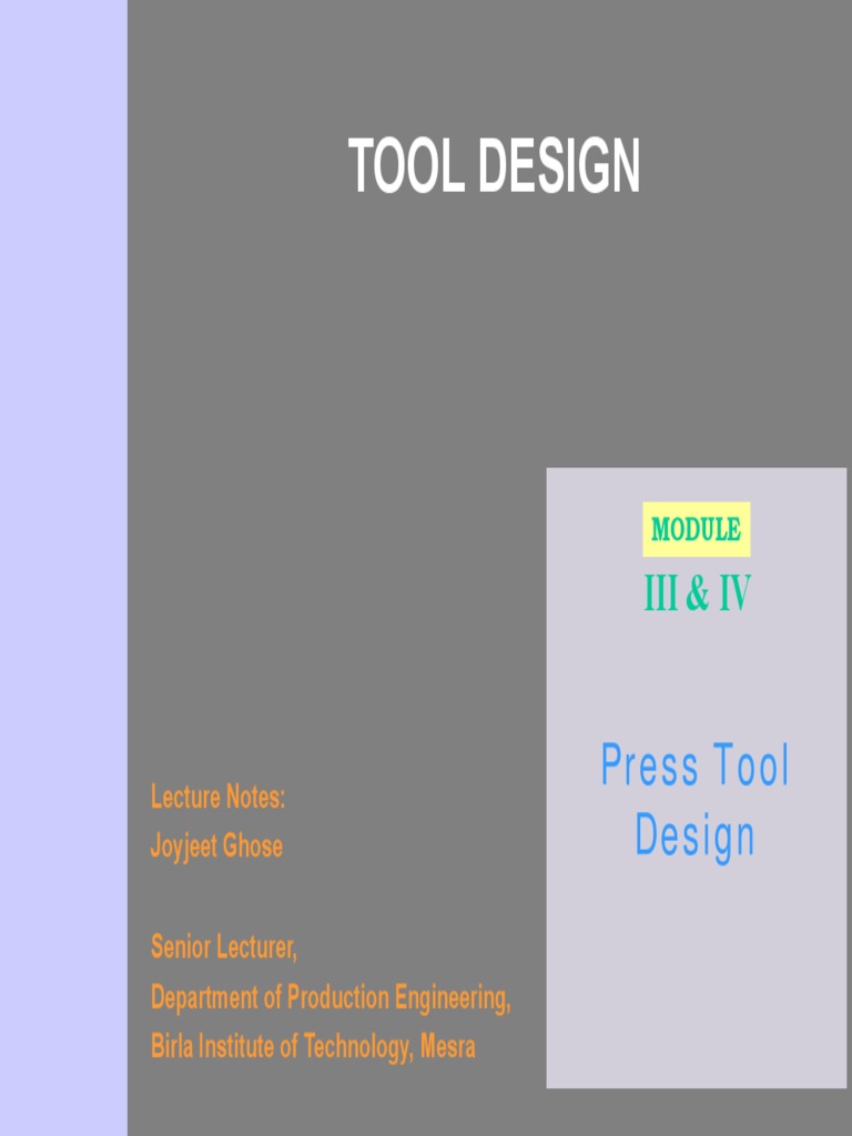 Press Tool Design Overview | PDF | Materials | Metalworking