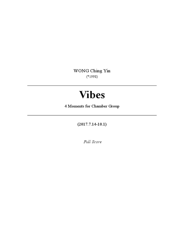 Vibes (Full Score) | PDF | Harmonic | Chamber Music