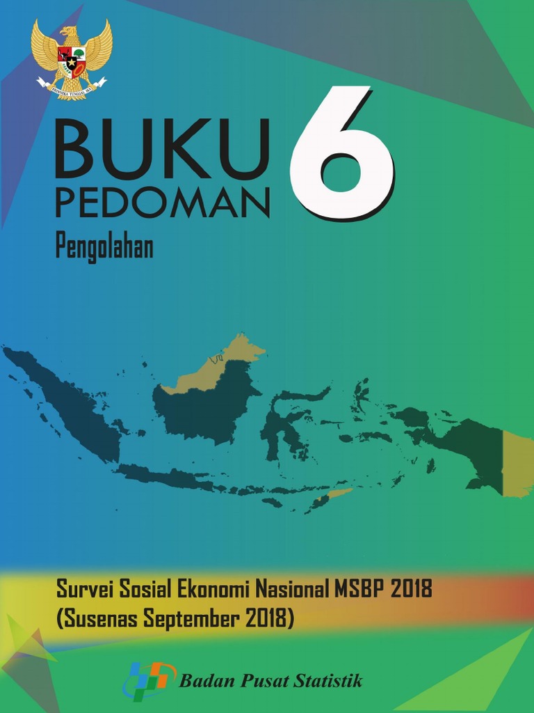Buku 6 Pedoman Pengolahan Susenas September 2018 PDF | PDF