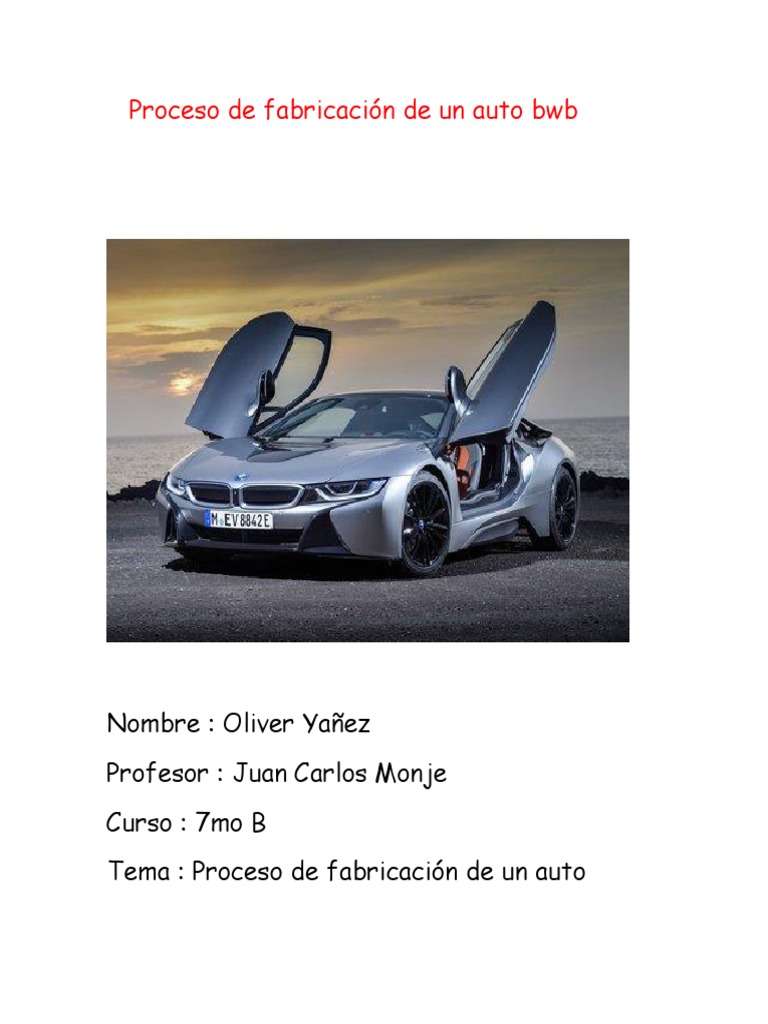 Proceso de Fabricación de Un Auto BWB | Descargar gratis PDF | BMW ...