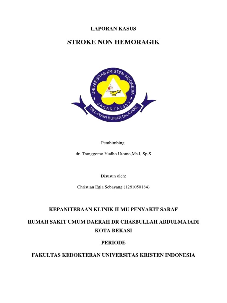 LAPORAN KASUS Stroke Non Hemoragik | PDF