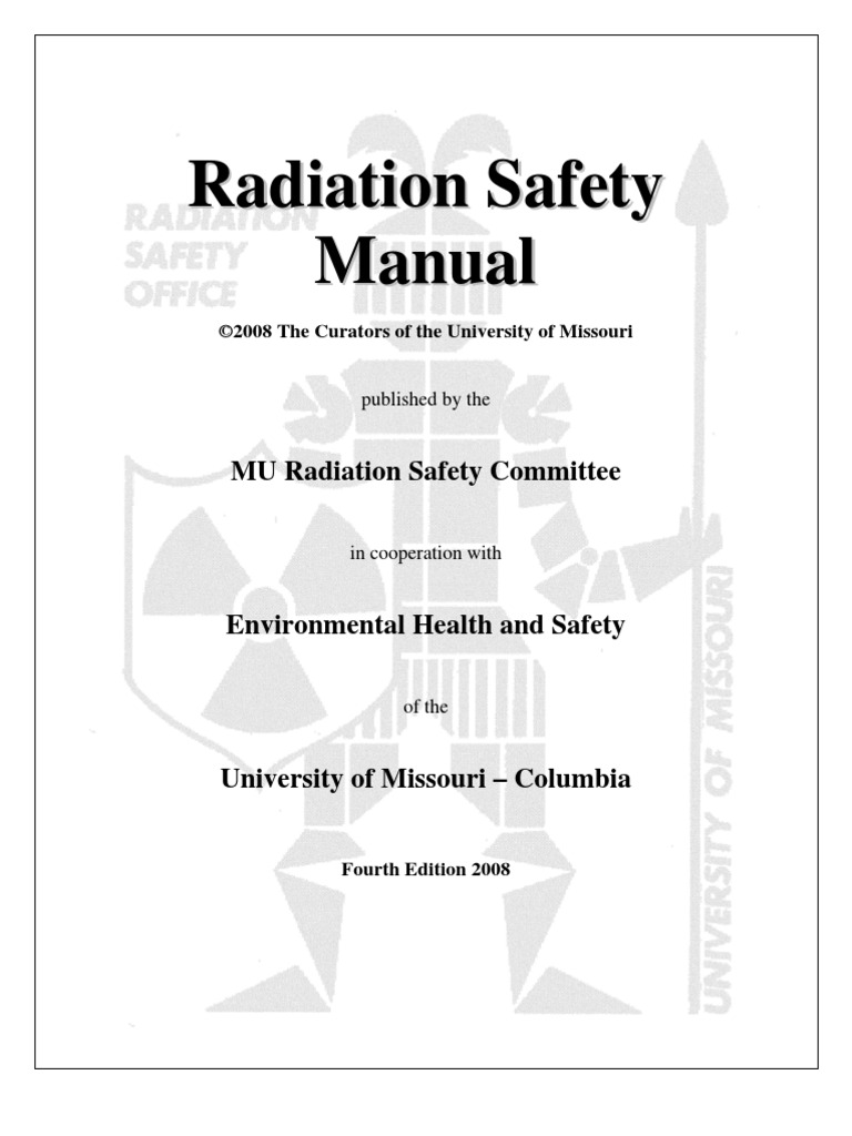Radiation Safety Manual | PDF | Gamma Ray | Absorbed Dose