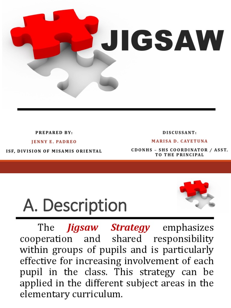 Jigsaw: Marisa D. Cayetuna Jenny E. Padreo | PDF | Educational ...