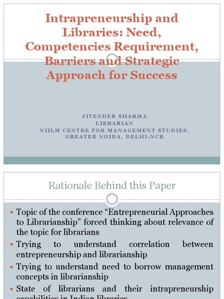 Intrapreneurship and Libraries: Need, Competencies Requirement ...