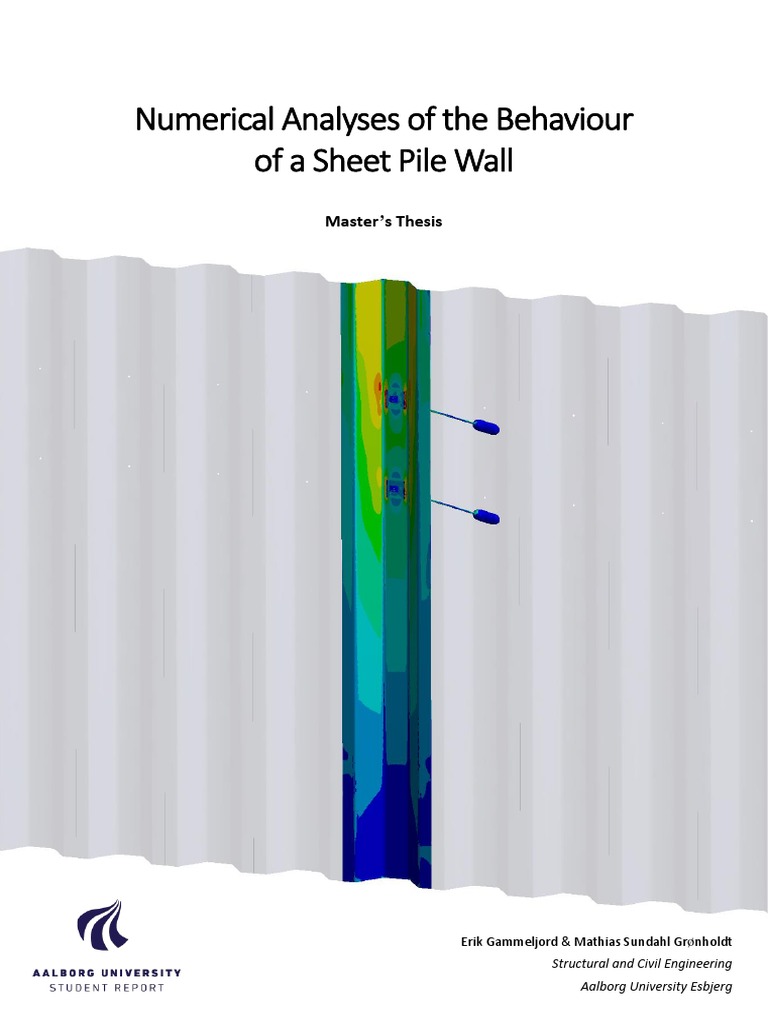 Report Numerical Analyses of The Behaviour of The Sheet Pile Wall | PDF | Deep Foundation ...