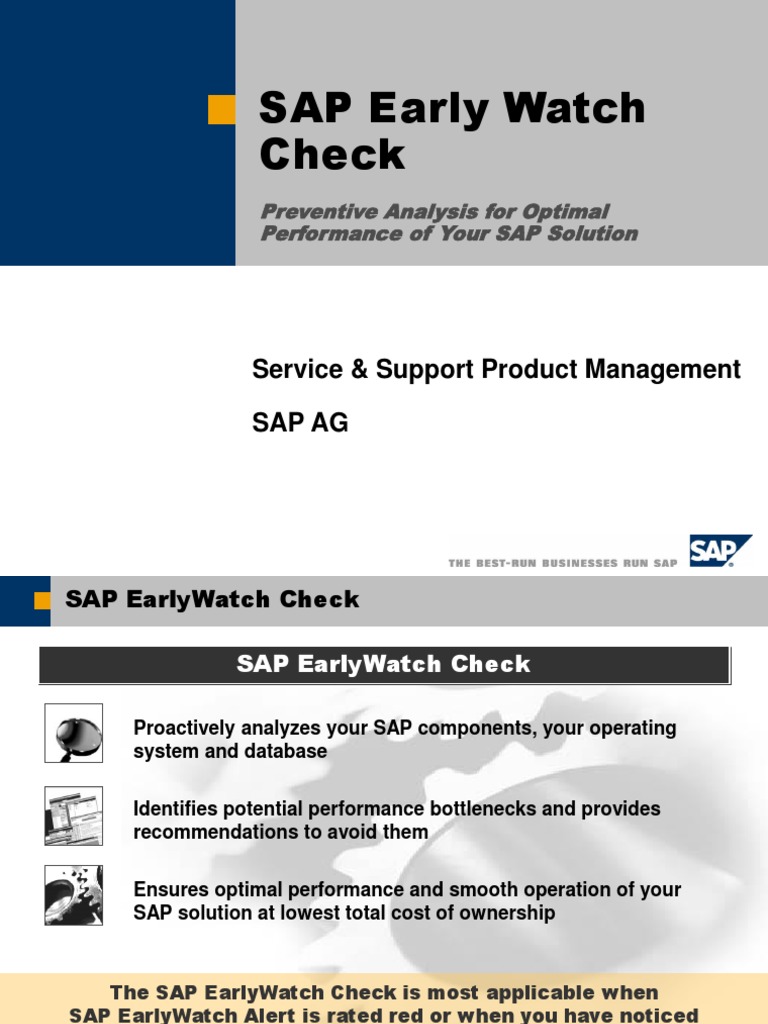 SAP Early Watch Check: Service & Support Product Management Sap Ag ...
