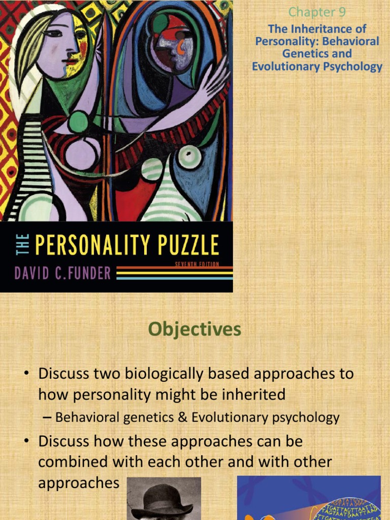 The Inheritance of Personality: Behavioral Genetics and Evolutionary ...