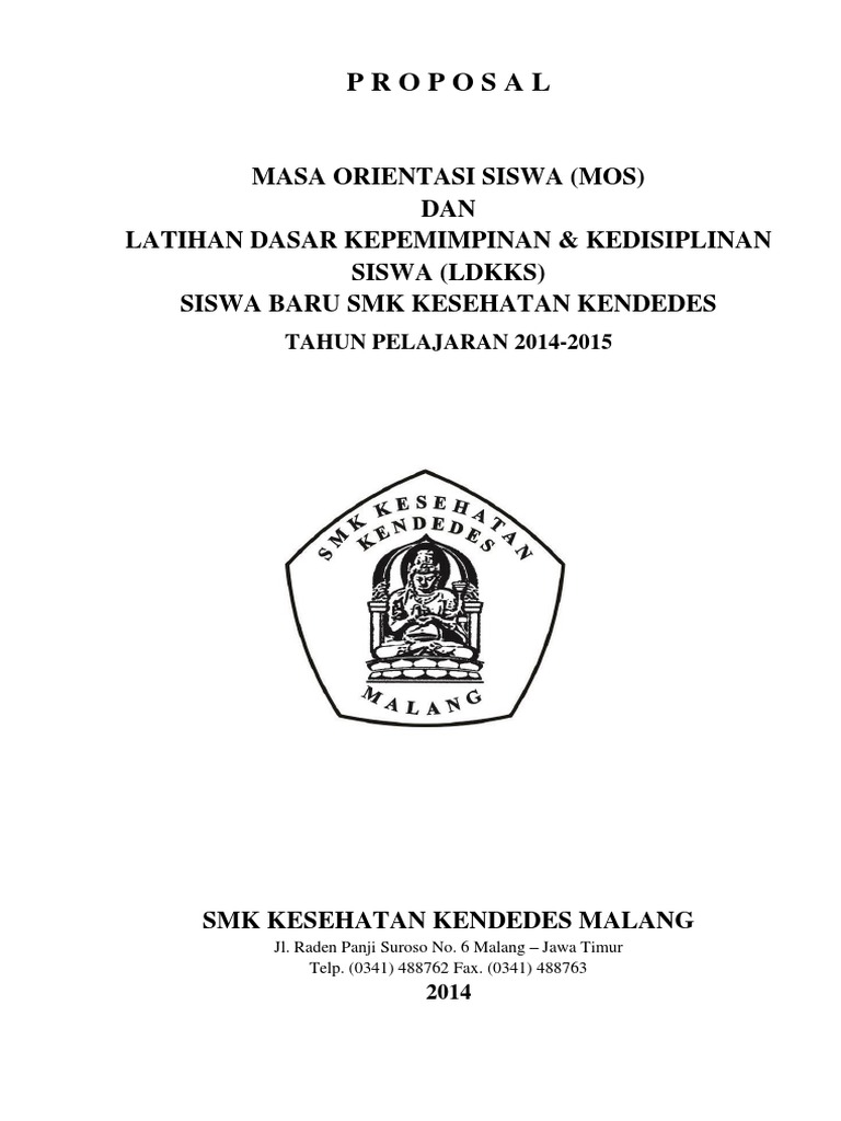 Proposal MOS dan LDKKS SMK Kendedes 2014 | PDF | Karier & Perkembangan