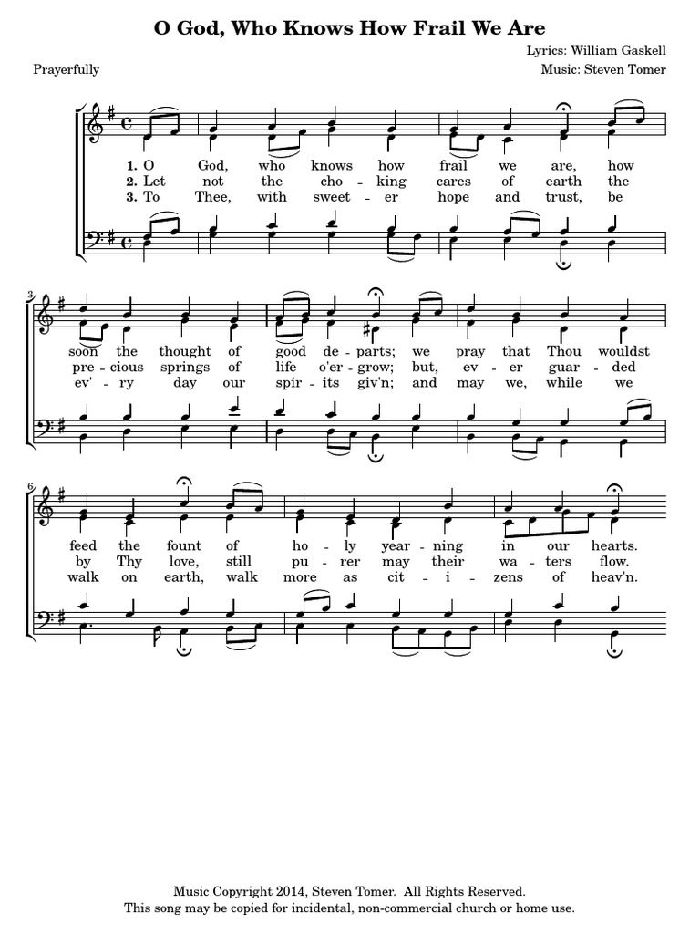 O God, Who Knows How Frail We Are: Lyrics: William Gaskell Music ...