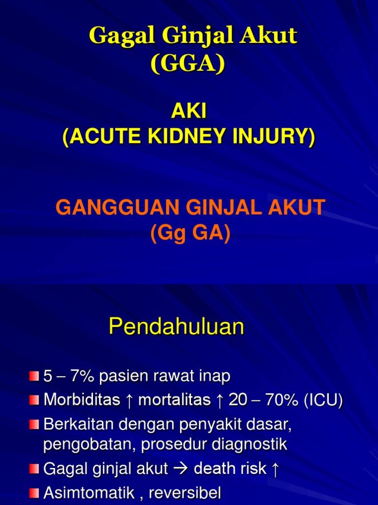 Gagal Ginjal Akut (GGA) : AKI (Acute Kidney Injury) | PDF