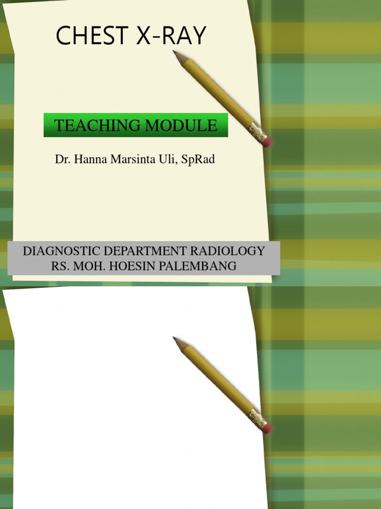Chest X-Ray Teaching Module Overview | PDF | Wellness | Science ...