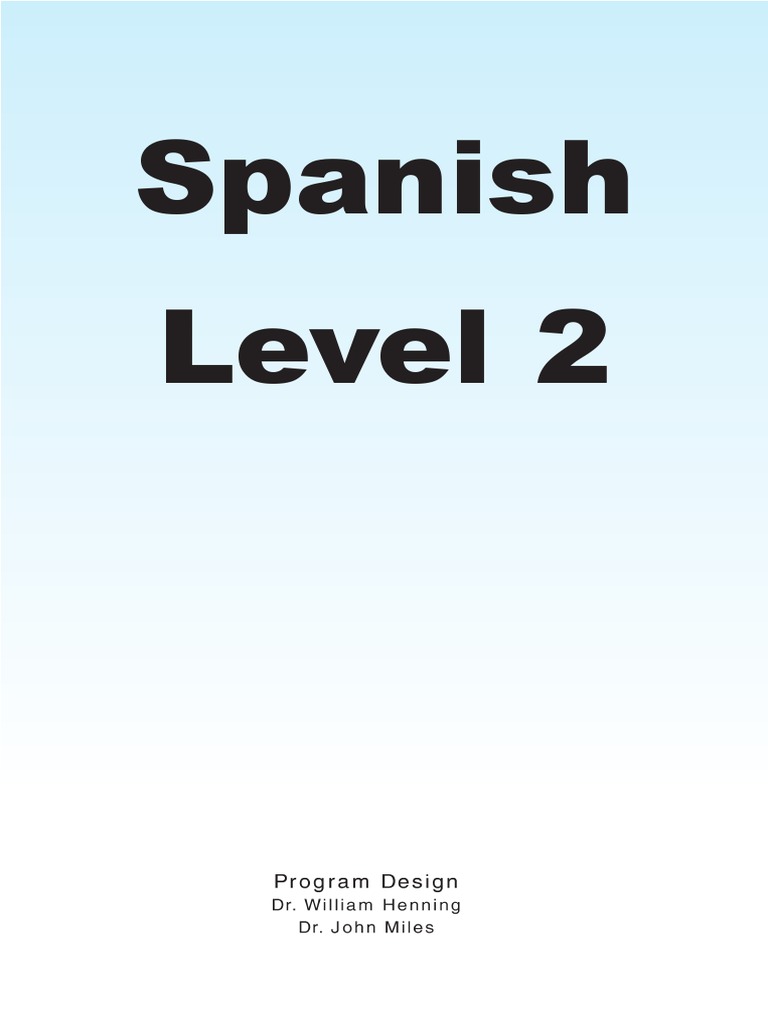 Spanish 2 | PDF | Spanish Language | English Language