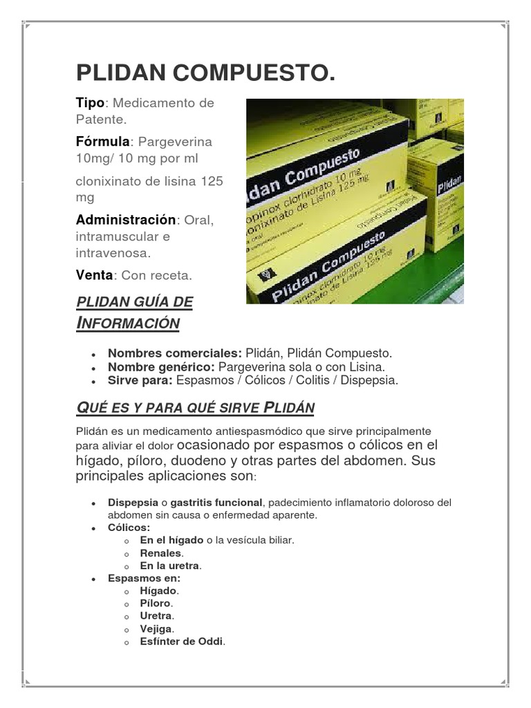 Plidán: Uso, Dosis y Presentaciones | PDF | Sistema digestivo humano ...