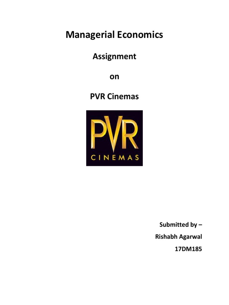 PVR Cinemas: Market Structure and Economics | PDF | Oligopoly | Demand