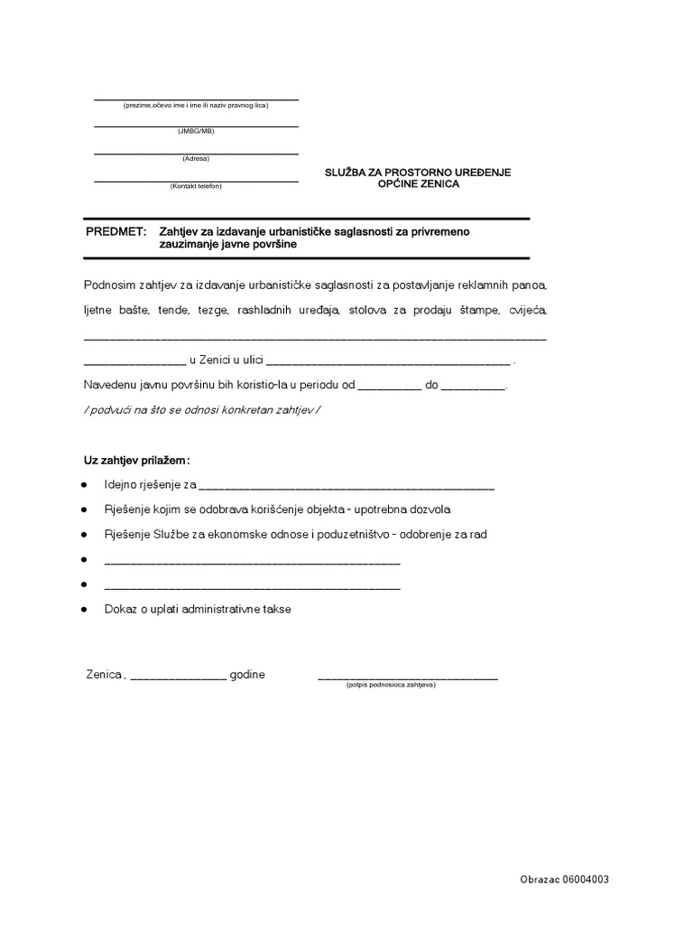 Zahtjev Za Izdavanje Urbanističke Saglasnosti Za Privremeno Zauzimanje ...