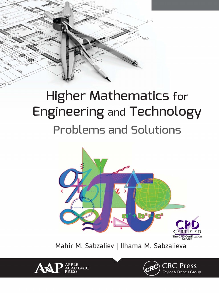 Higher Mathematics For Engineering and Technology Problems and ...