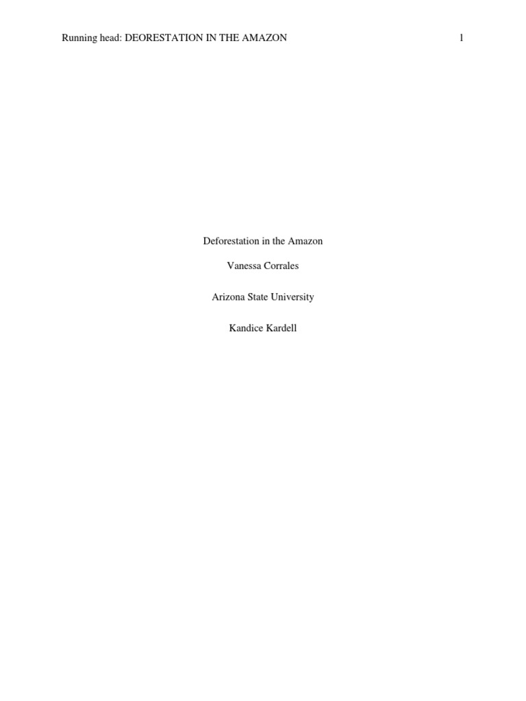 Eng102 Final Paper Deforestation | PDF | Deforestation | Wildfire