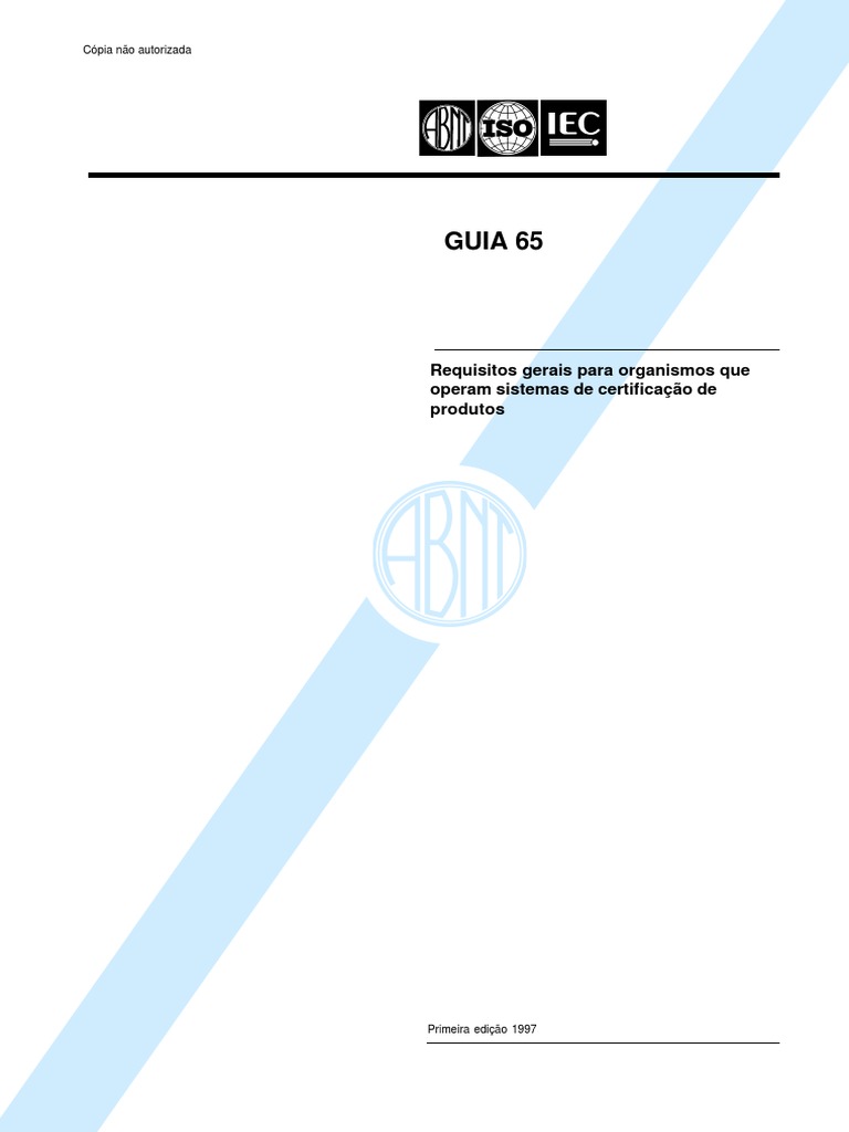 NBR 65 ABNT ISO IEC GUIA 65 - Requisitos Gerais para Organismos Que ...